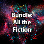 Bundle: All The Fiction – Tilted Windmill Press